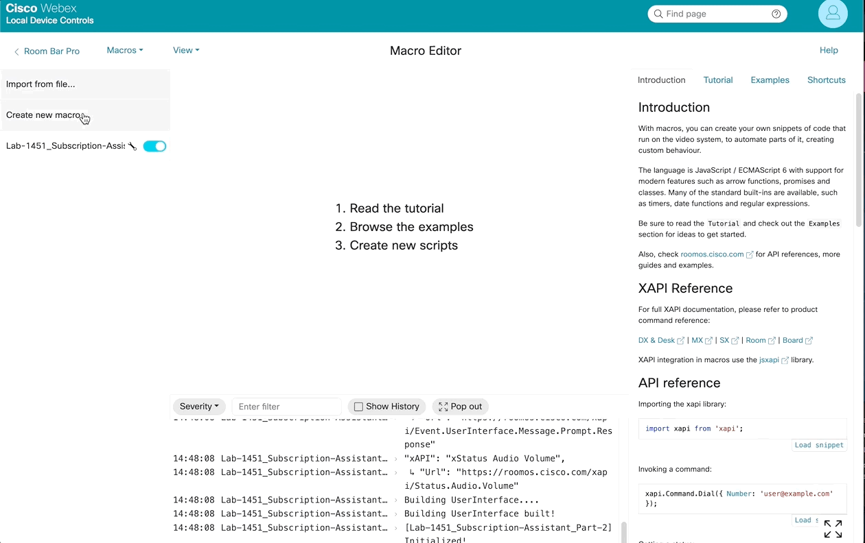 Part 3: - Building a Customization using Macros - LAB-1451 Device xAPI, Room Customization and ...
